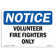 SignMission Volunteer Fire Fighters Only Sign | Wayfair