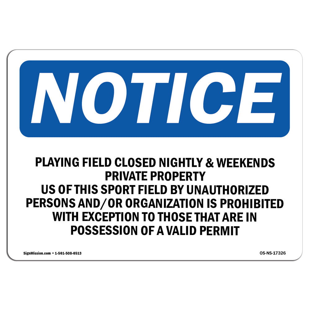 SignMission Playing Field Closed Nightly and Weekends Sign | Wayfair