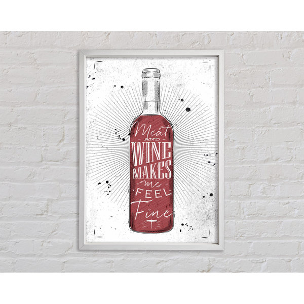 Bright Star Meat And Wine Makes Me Feel Fine - Single Picture Frame Art ...