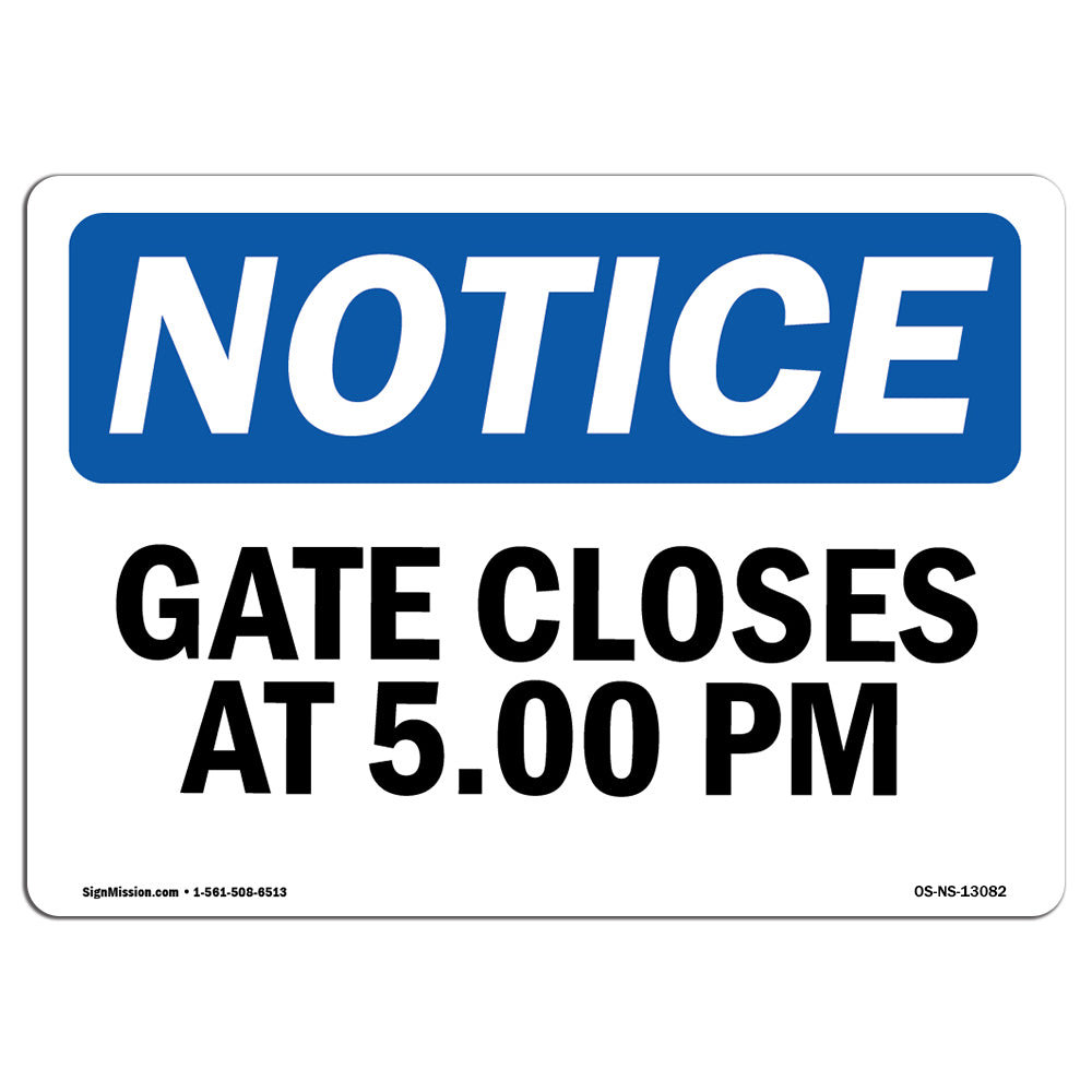 SignMission Gate Closes at 5 00 PM Sign | Wayfair