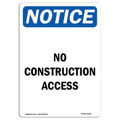 SignMission OSHA Notice - No Construction Access Sign | Heavy Duty Sign ...