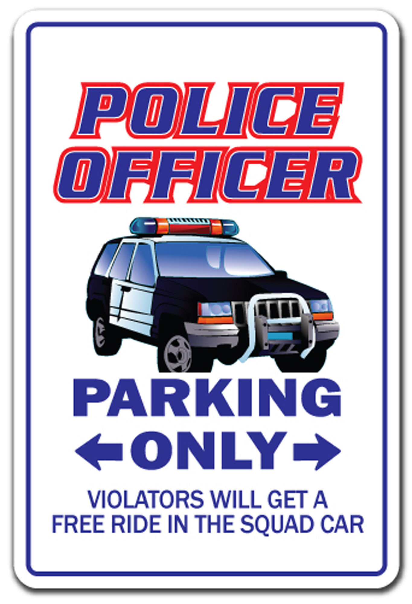Trinx Police Officer Novelty Aluminum Sign | Indoor/Outdoor | Funny ...