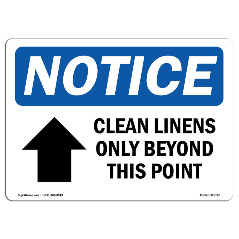 SignMission Clean Linens Only Beyond This Sign with Symbol | Wayfair