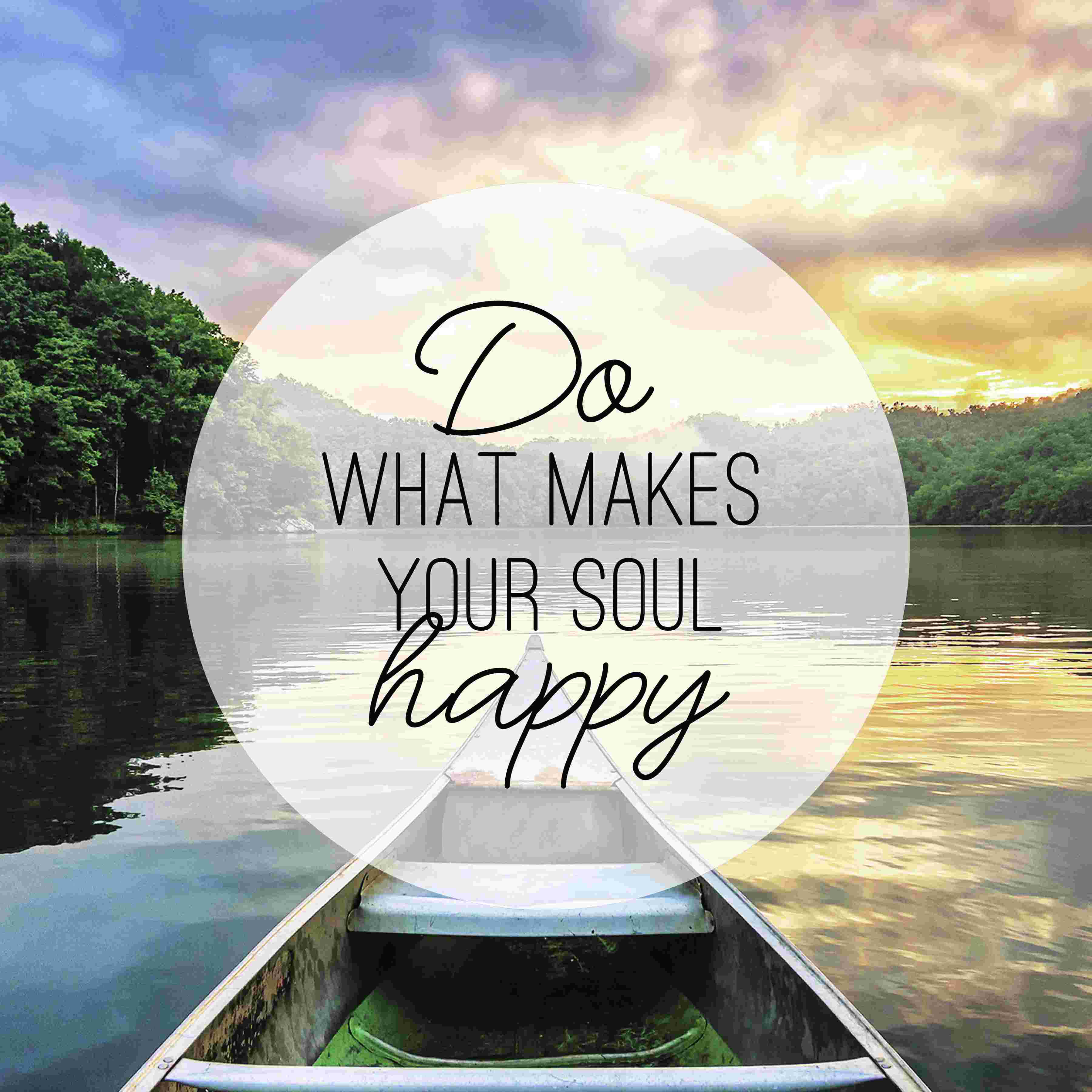 Trinx Do What Makes Your Soul Happy - Wrapped Canvas Textual Art | Wayfair