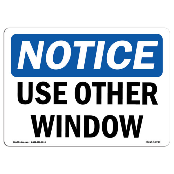 SignMission Use Other Window Sign | Wayfair