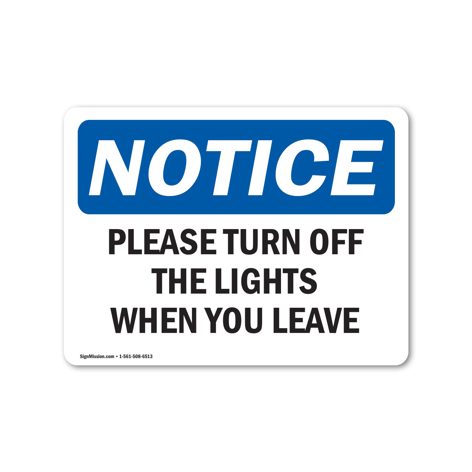 SignMission Please Turn Off The Lights When You Leave Decal 7" X 5 ...