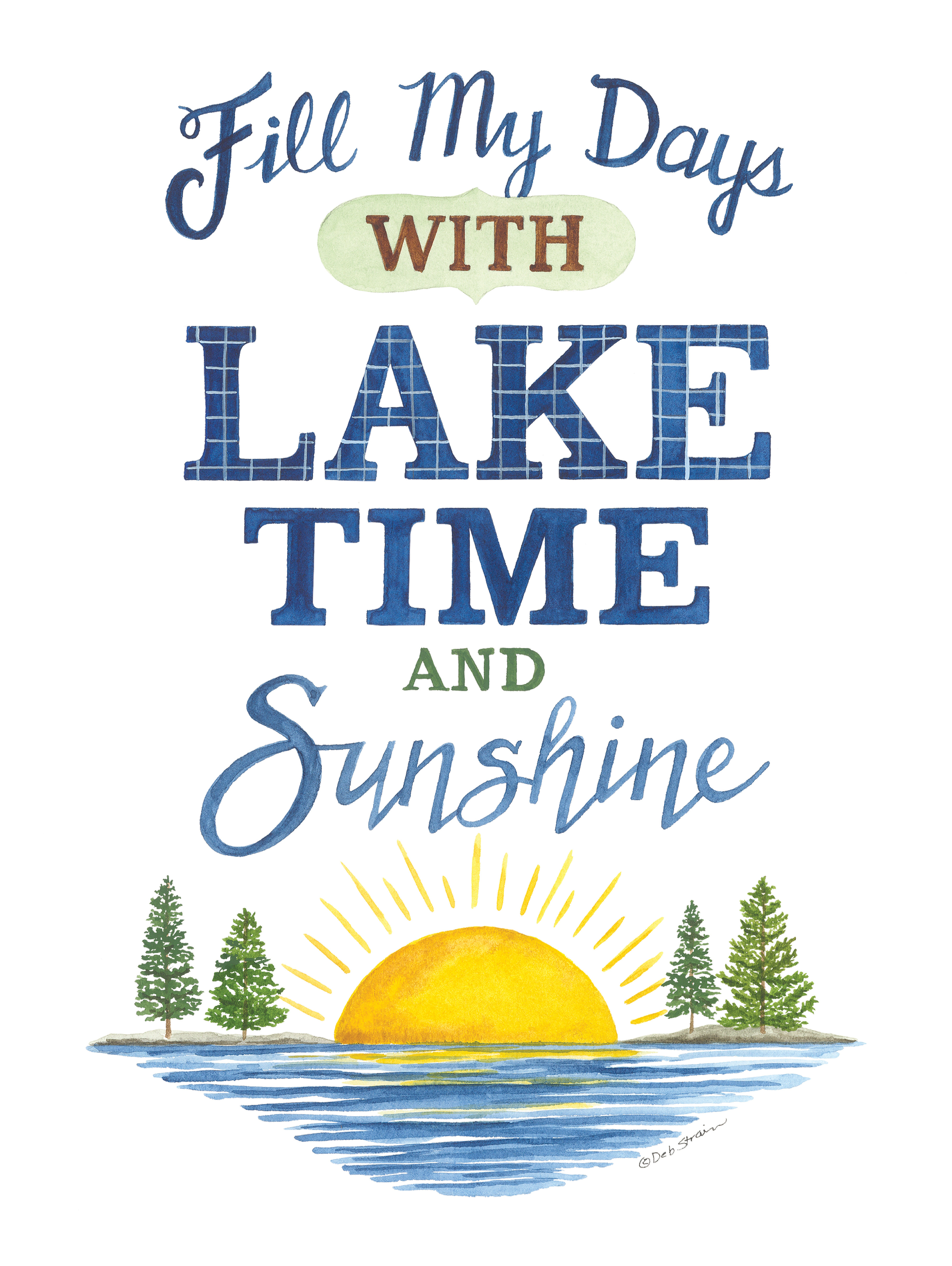 Highland Dunes Lewalski Lake Time And Sunshine by Deb Strain | Wayfair