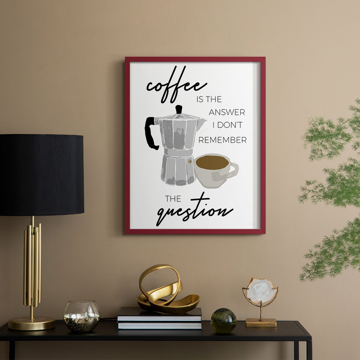 Ophelia & Co. Coffee is the Answer Framed Print - Solid Wood | Wayfair