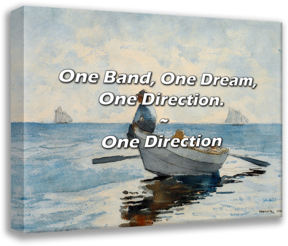 Alcott Hill® One Direction Quote: One Band, One Dream, One Direction ...