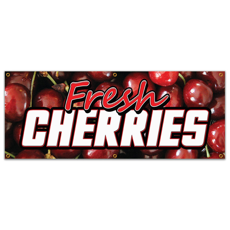 SignMission Fresh Cherries Banner Sign | Wayfair