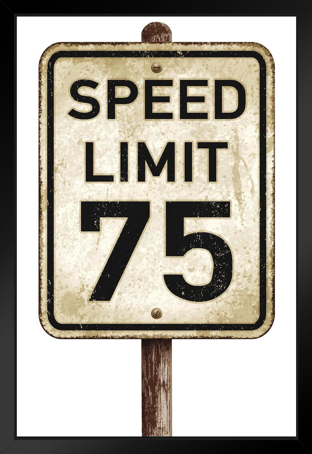 Trinx Vintage Speed Limit 75 MPH Road Sign White Wood Framed Poster ...
