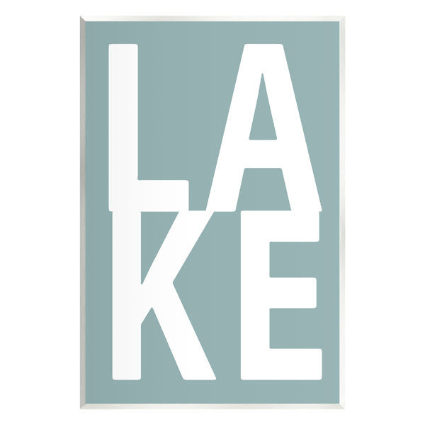 Stupell Industries Lake Phrase Turquoise Letters by Jamie Macdowell ...
