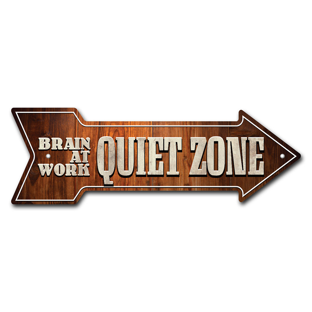 SignMission Quiet Zone Brain At Work Arrow Removable Decal Funny Home ...