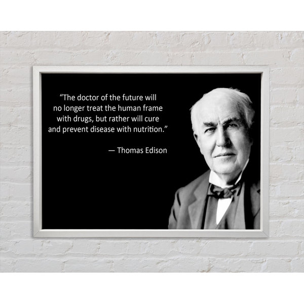 Happy Larry Motivational Quote Thomas Edison - Print | Wayfair.co.uk