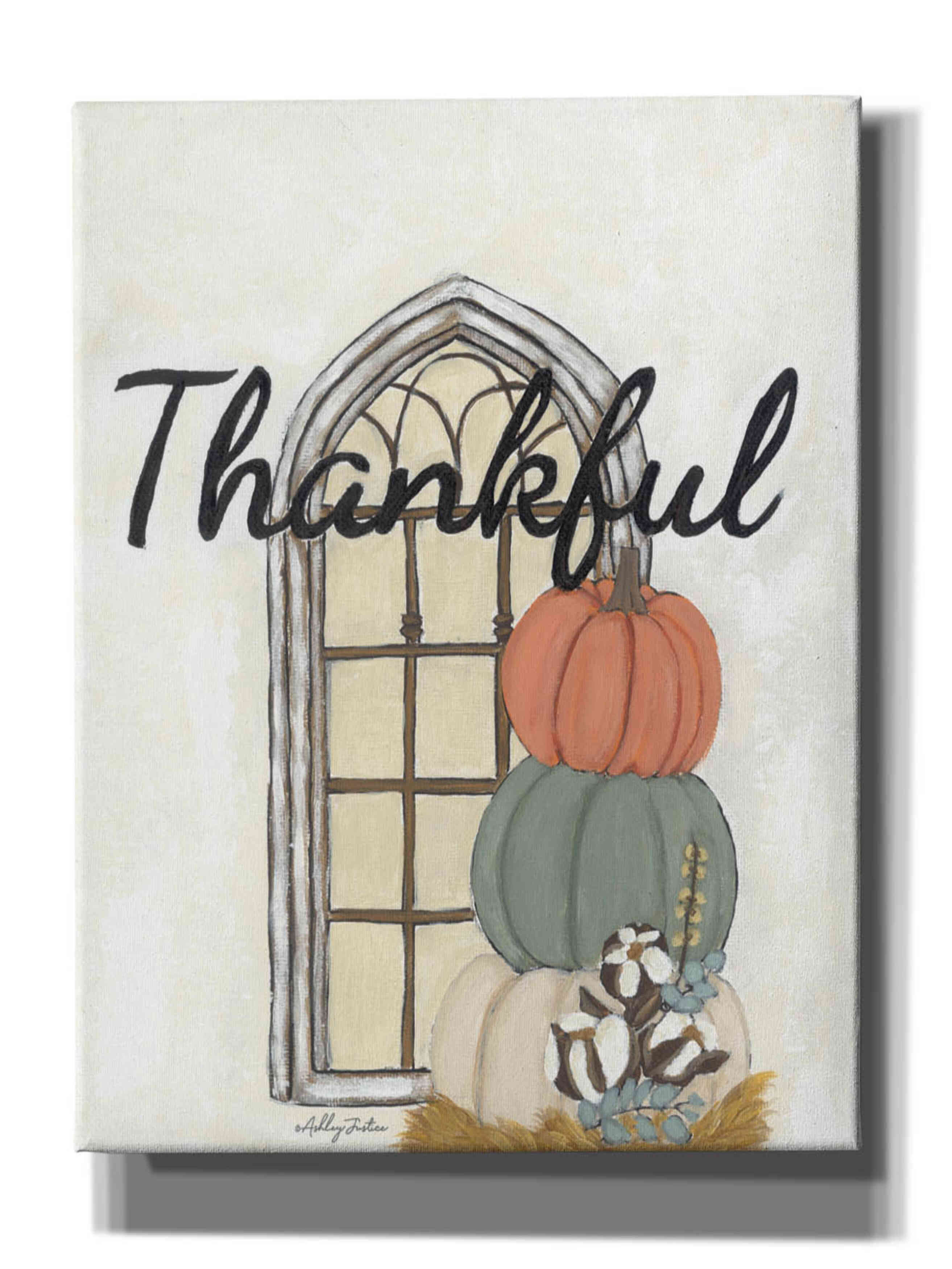 The Holiday Aisle® August Grove® 'Fall Thankful' By Ashley Justice ...