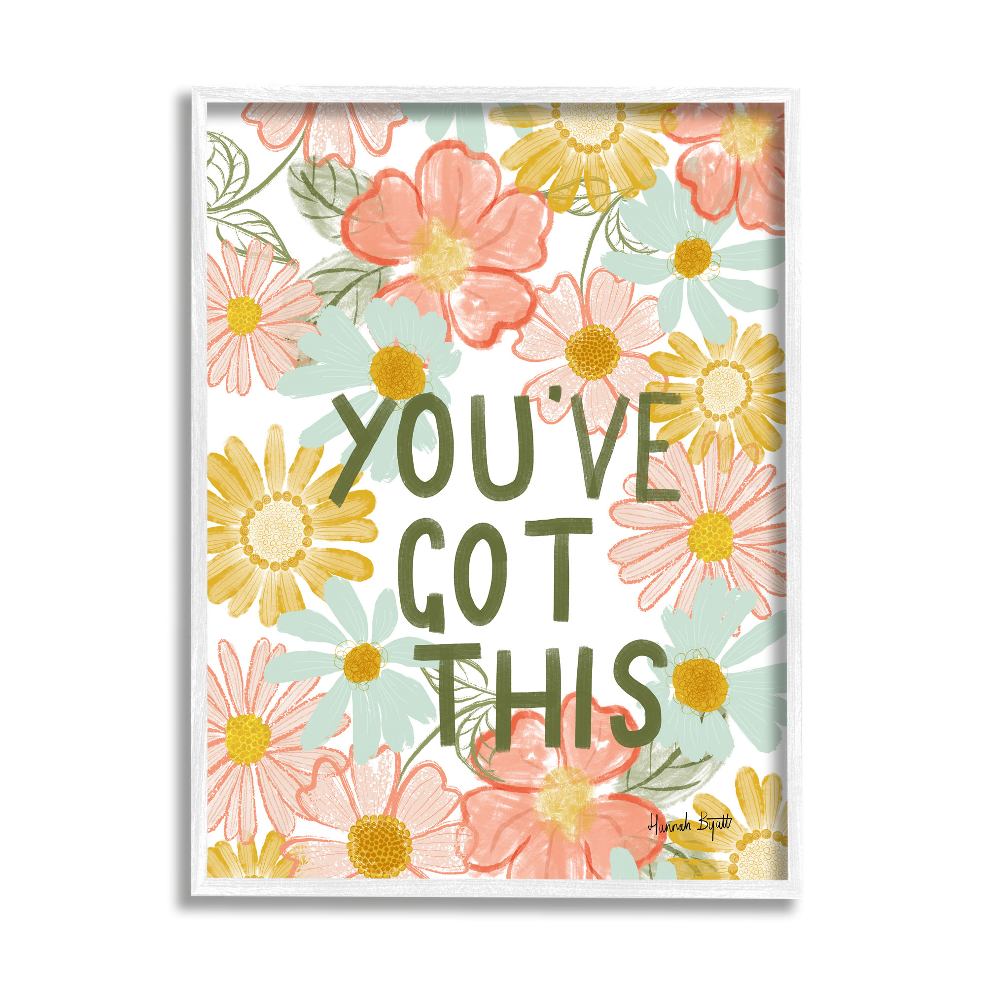 Zoomie Kids You've Got This Floral Framed Giclee Art Design By Hannah ...