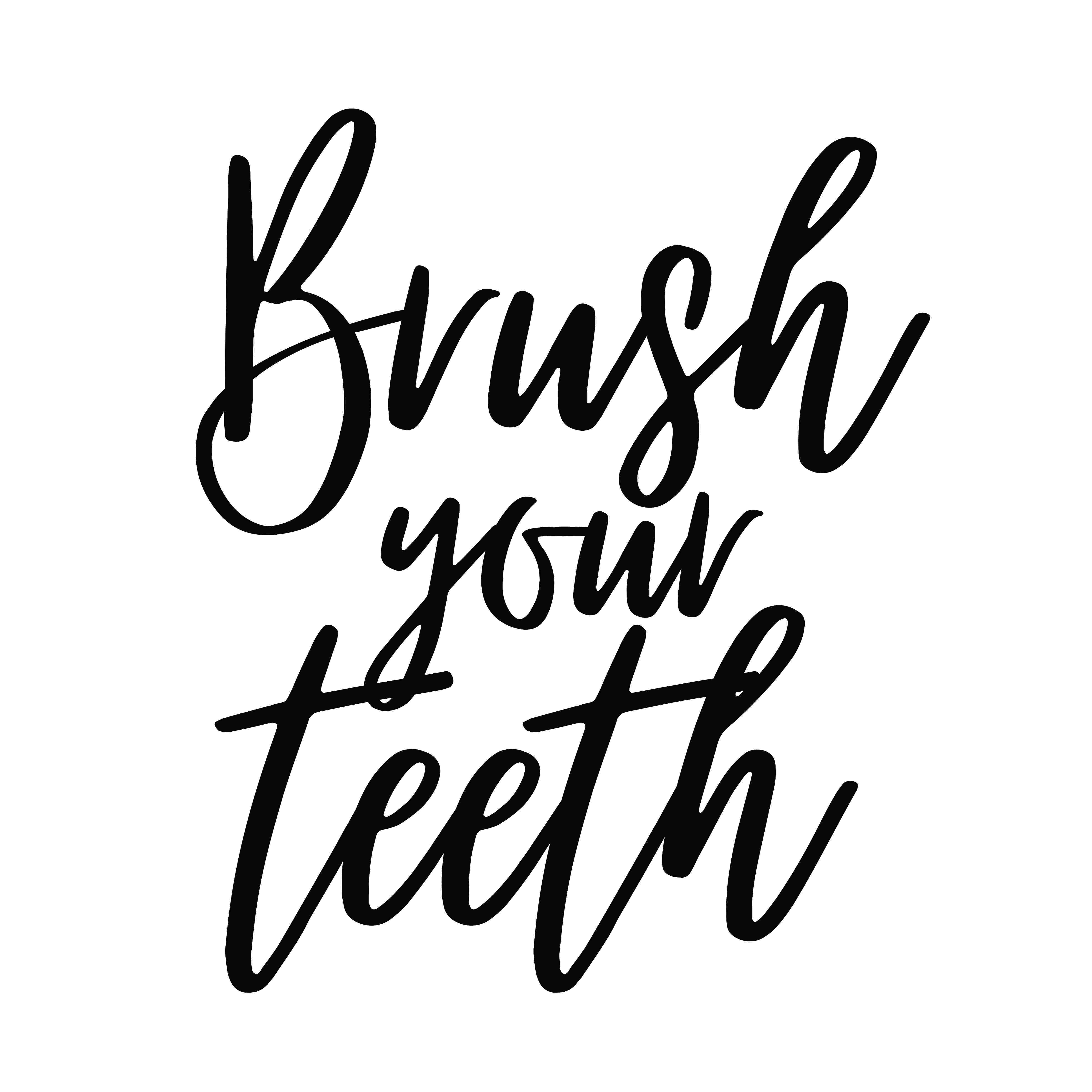 Trinx Brush Your Teeth Script Wrapped Canvas Print | Wayfair
