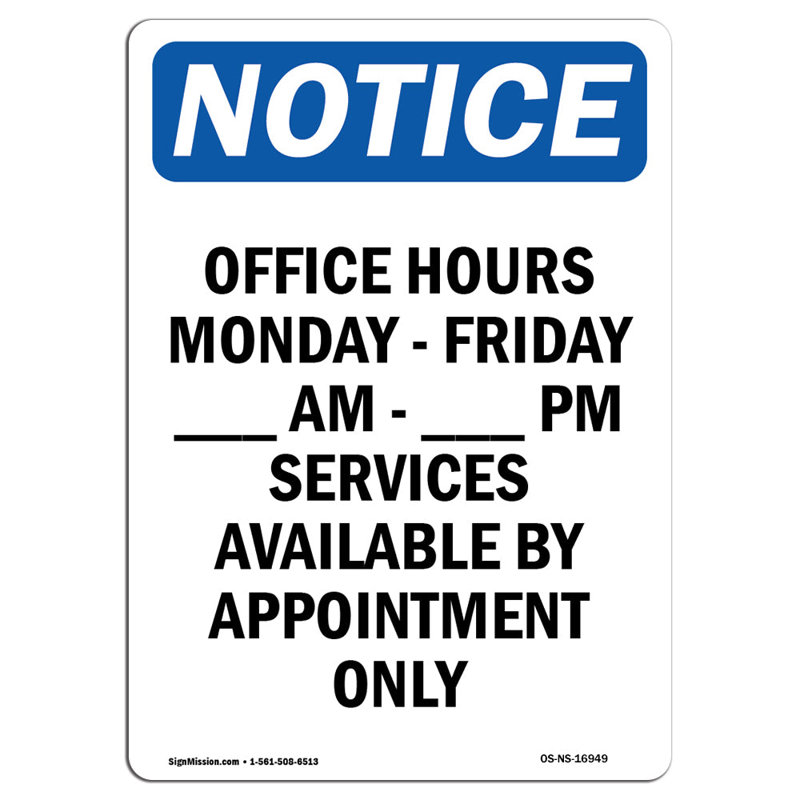 SignMission Office Hours Monday to Friday Sign | Wayfair