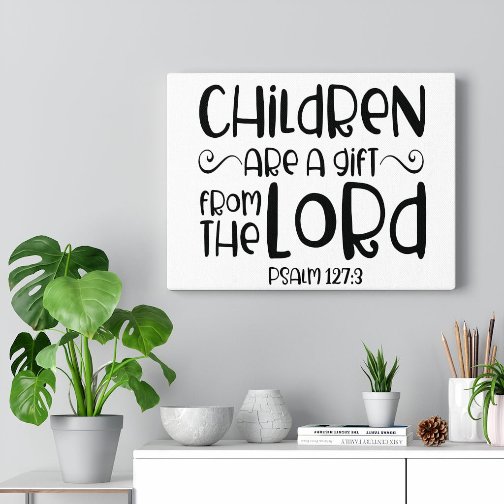 Trinx From The Lord Psalm 127:3 Christian Wall Art Bible Verse Print ...