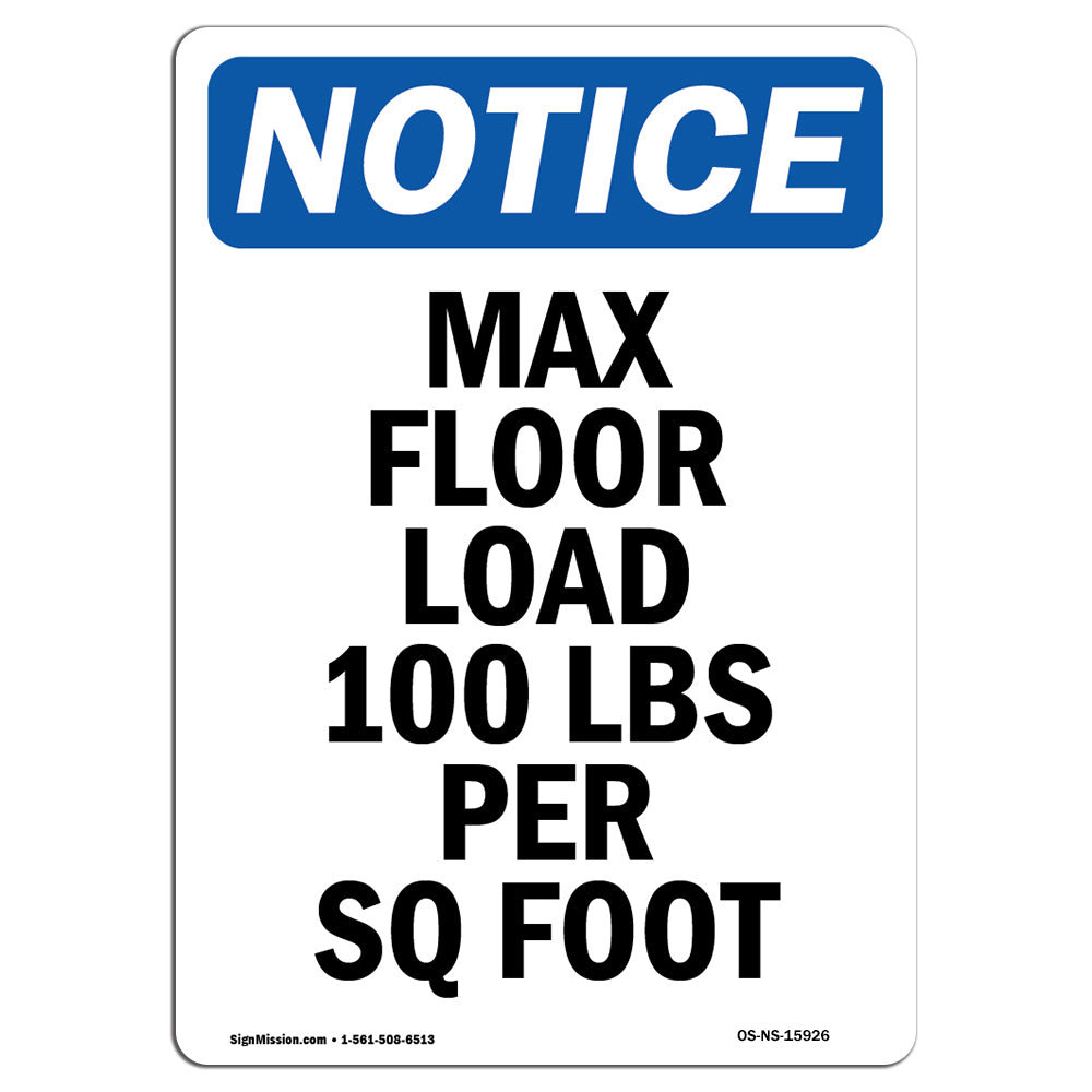 SignMission Max Floor Load 100 Lbs Sign | Wayfair