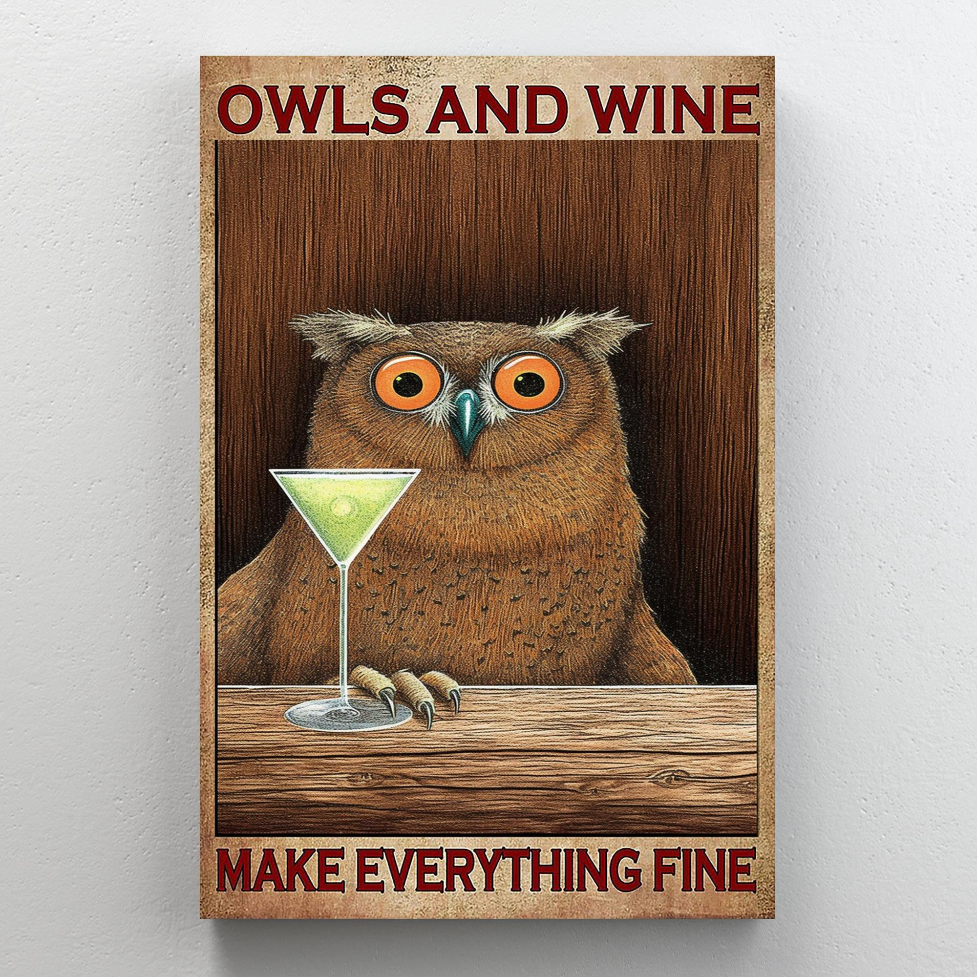 Trinx Owls And Wine Make Everything Fine - 1 Piece Recta " Owls And ...