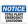 SignMission OSHA Notice - Total Plant Emergency Shutdown Sign | Heavy ...