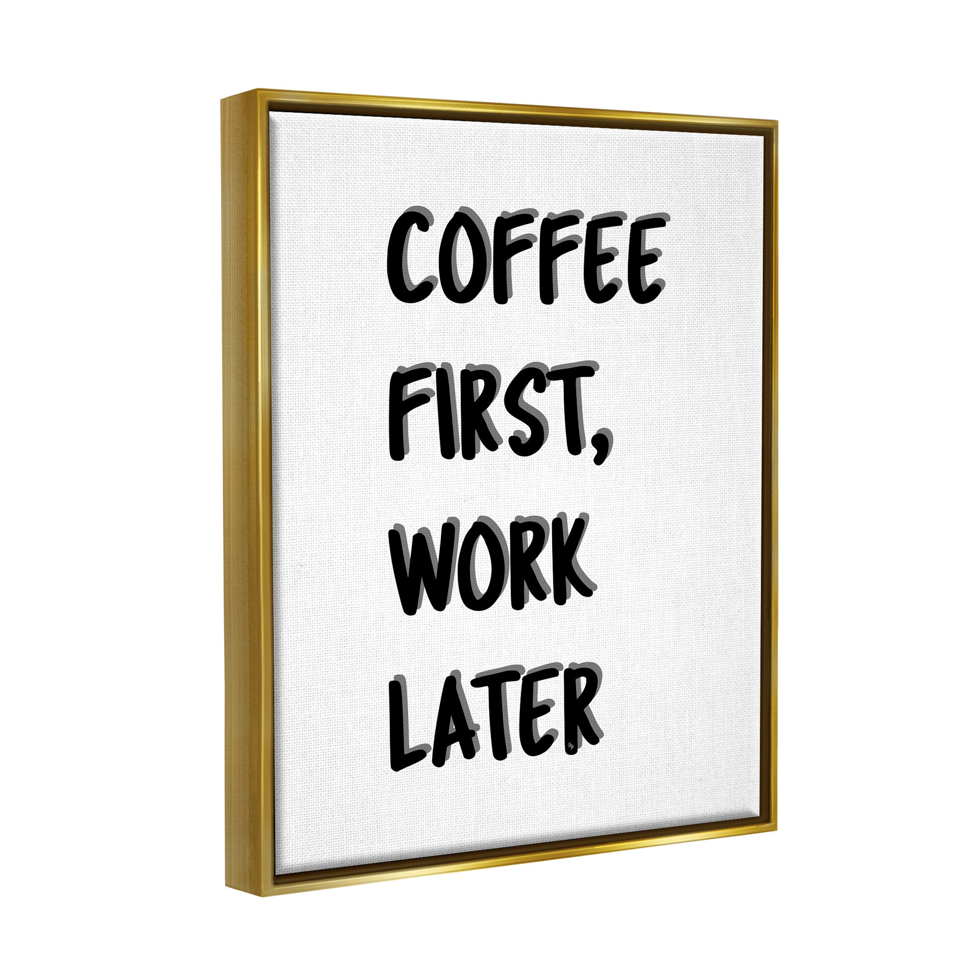 Stupell Industries Coffee First Work Later On Wood Print | Wayfair