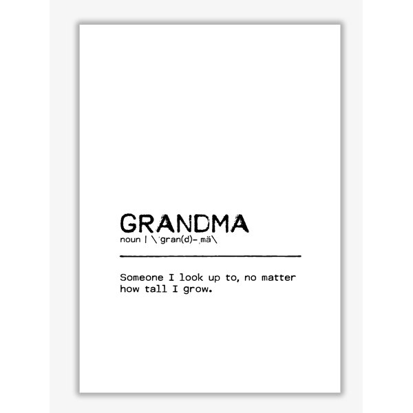 East Urban Home Grandma Tall - Print | Wayfair.co.uk