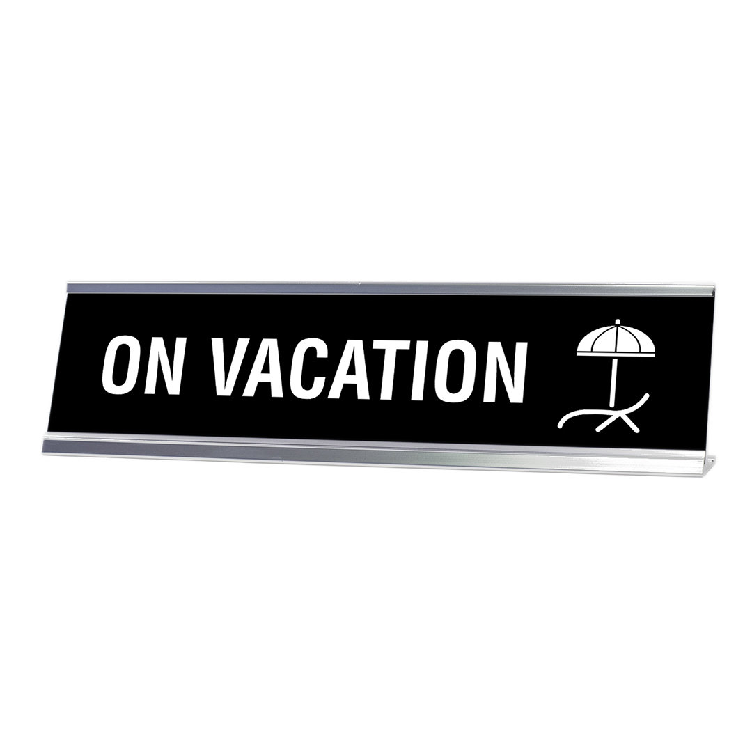 Designs ByLITA On Vacation Desk Sign, Novelty Nameplate (2 X 8 ...