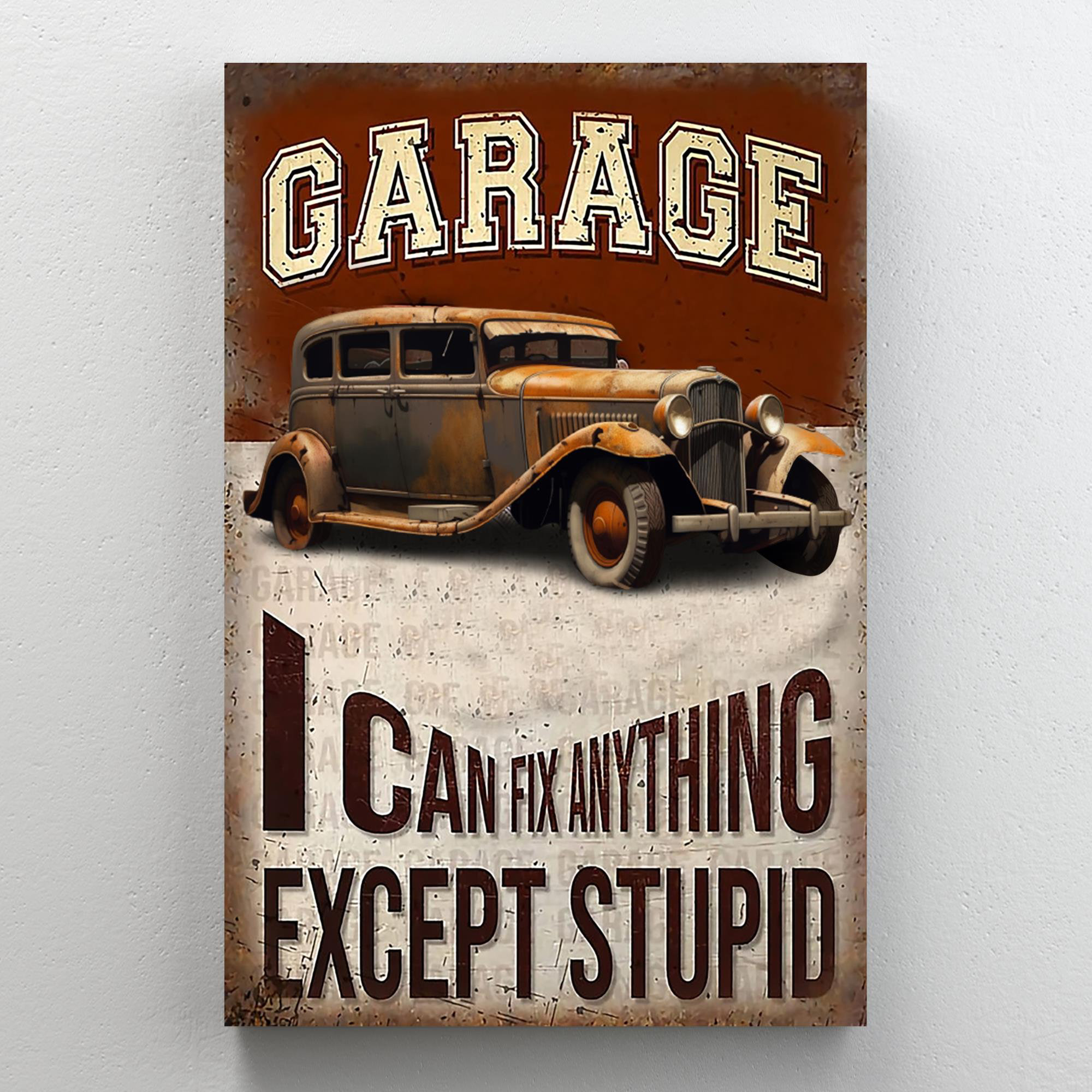 Trinx Garage I Can Fix Anything On Canvas Graphic Art | Wayfair
