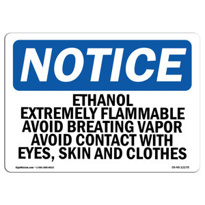 SignMission Ethanol Extremely Flammable Avoid Breathing Sign | Wayfair