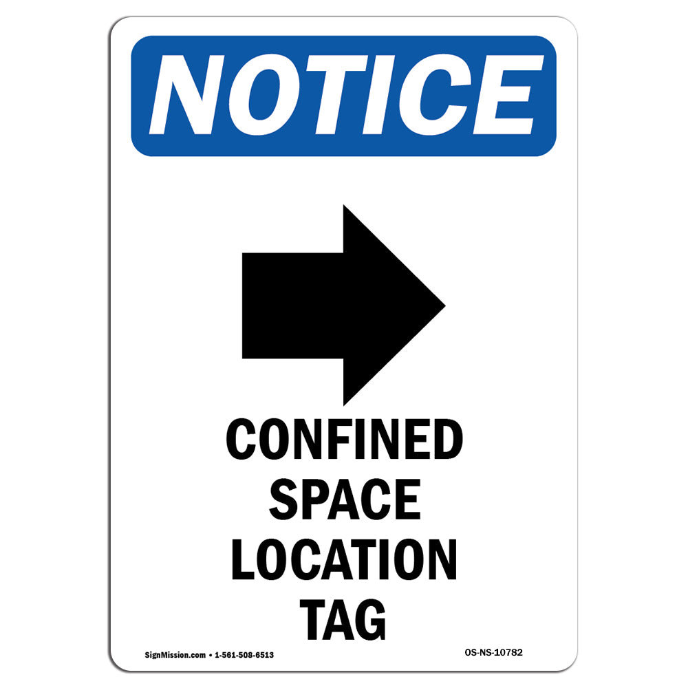SignMission OSHA Notice - Confined Space Location Sign With Symbol ...