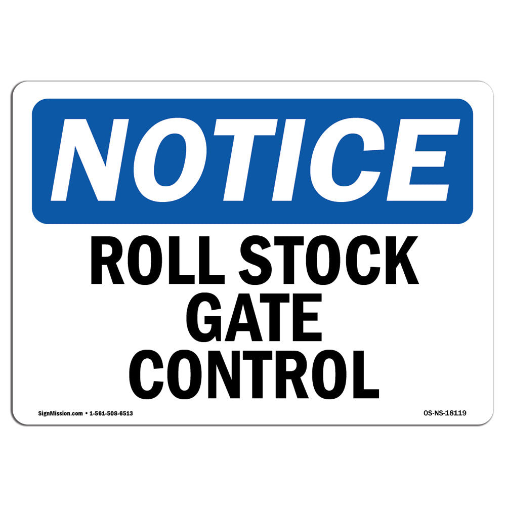 SignMission Roll Stock Gate Control Sign | Wayfair