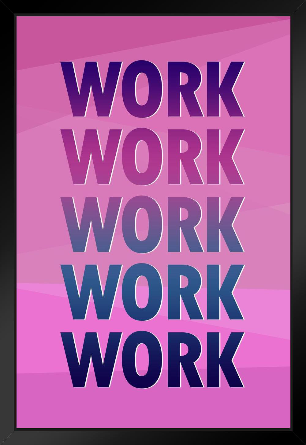 Trinx Work Work Work Work Work Black Wood Framed Art Poster 14X20 | Wayfair