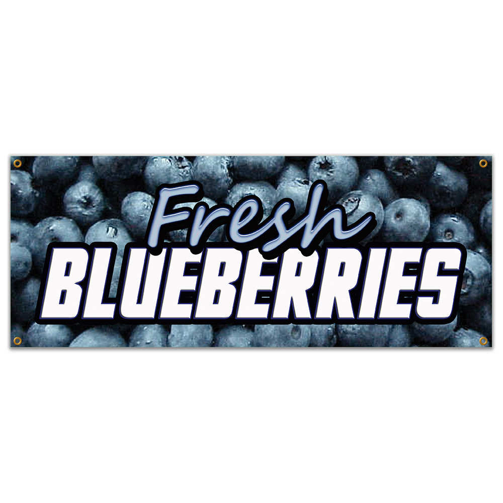 SignMission FRESH BLUEBERRIES BANNER SIGN Fruit Stand Cart Sign | Wayfair