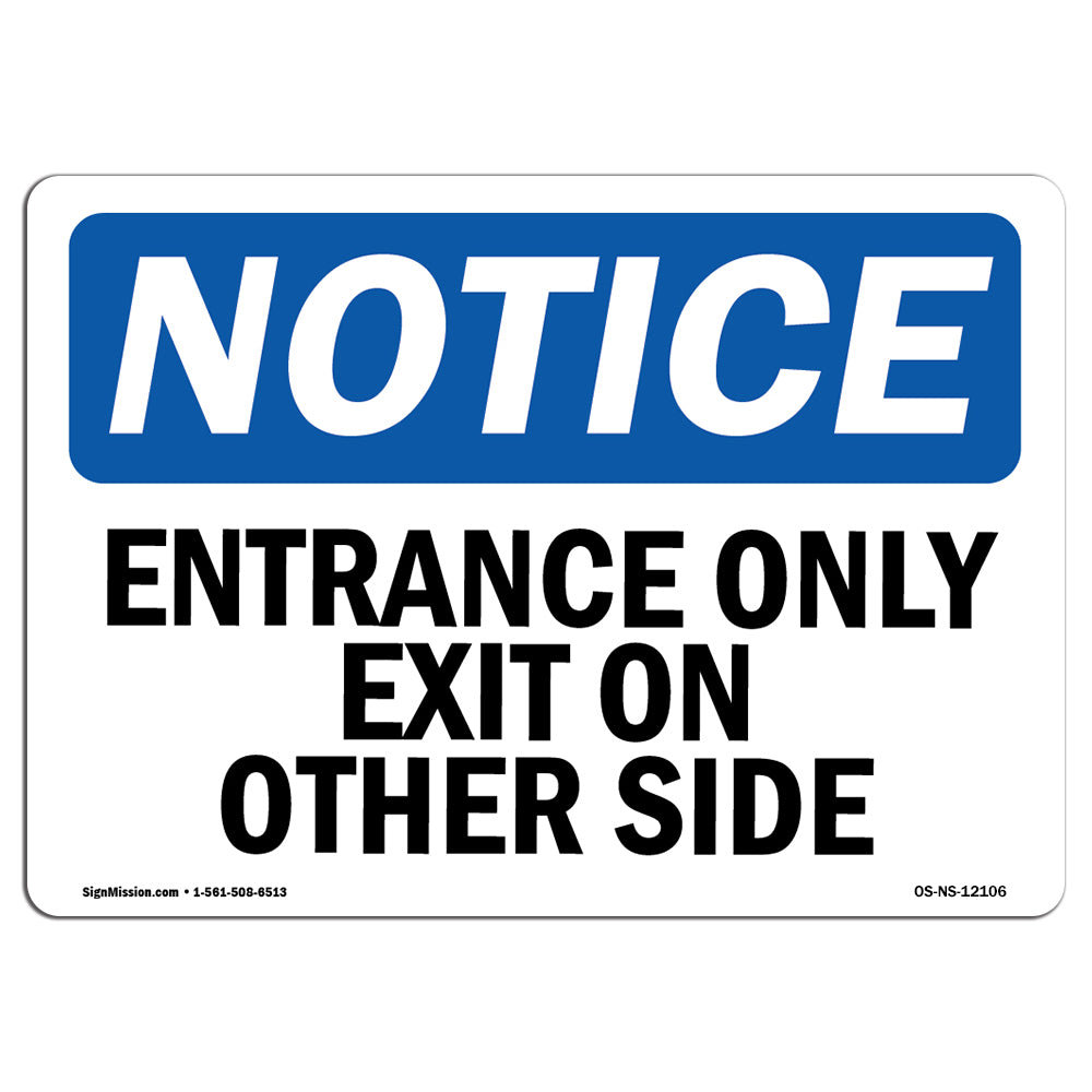 SignMission Entrance Only Exit on Other Side Sign | Wayfair
