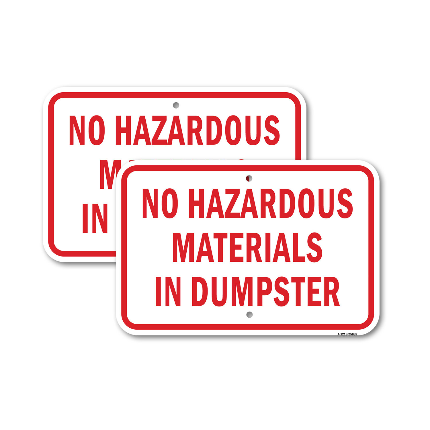 SignMission No Hazardous Materials in Dumpster Aluminum Sign | Wayfair