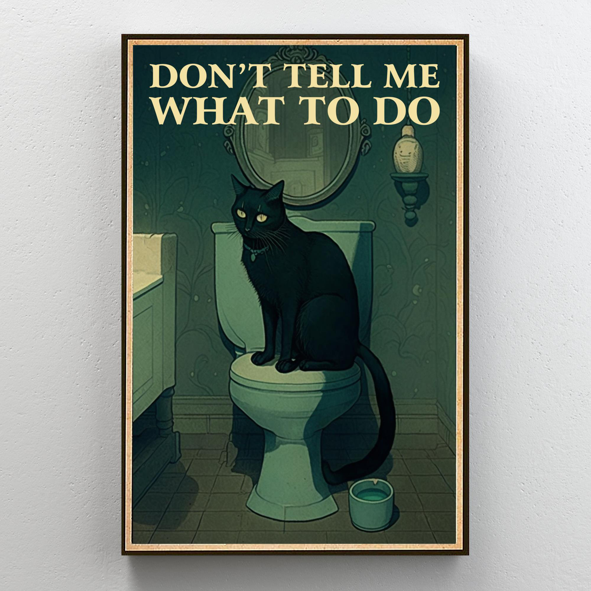 Trinx Dont Tell Me What To Do On Canvas Graphic Art | Wayfair