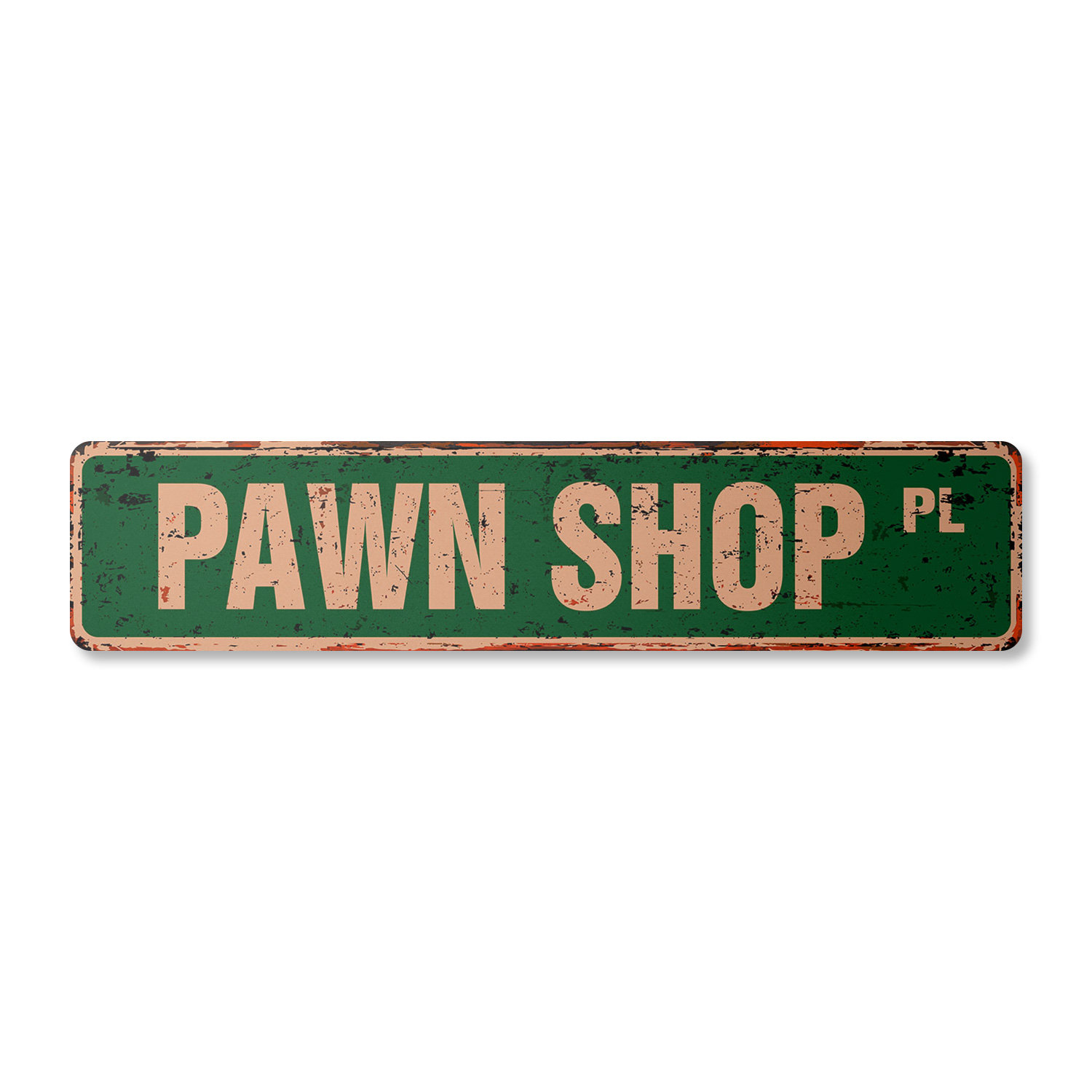 SignMission Pawn Shop Street Sign Aluminum 6" X 24" | Wayfair