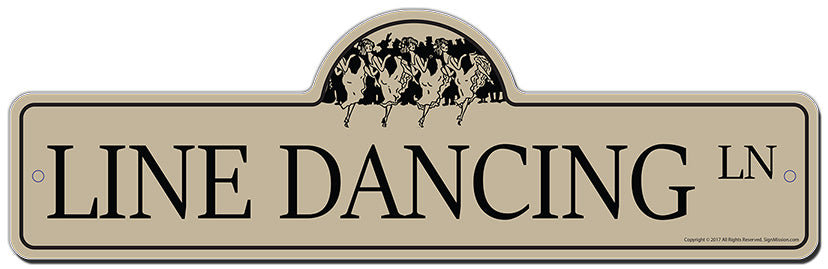 SignMission Line Dancing Street Sign Heavy Duty Plastic 6" X 18" | Wayfair