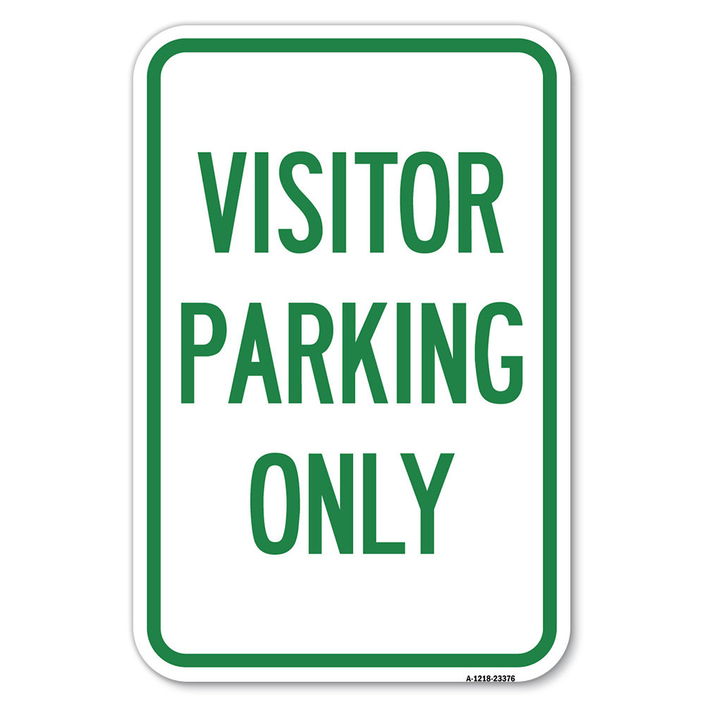 SignMission Parking Reserved Sign Visitor Parking Only/23376 | Wayfair