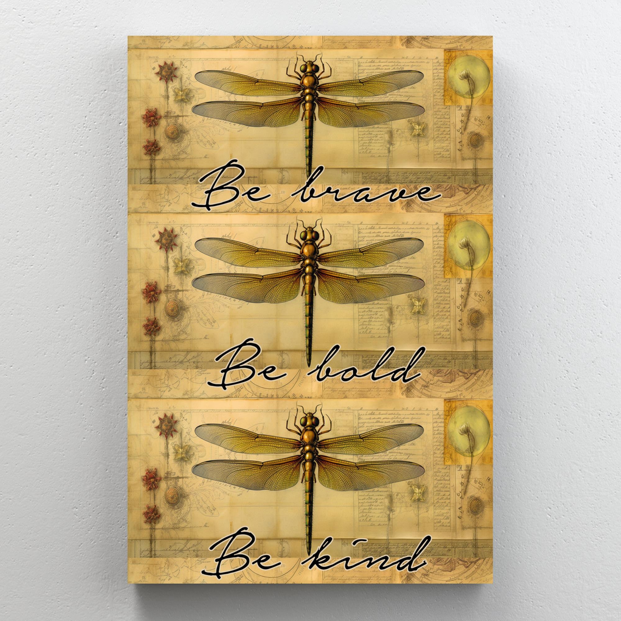 Trinx Be Brave Be Bold Be Kind On Canvas Graphic Art | Wayfair