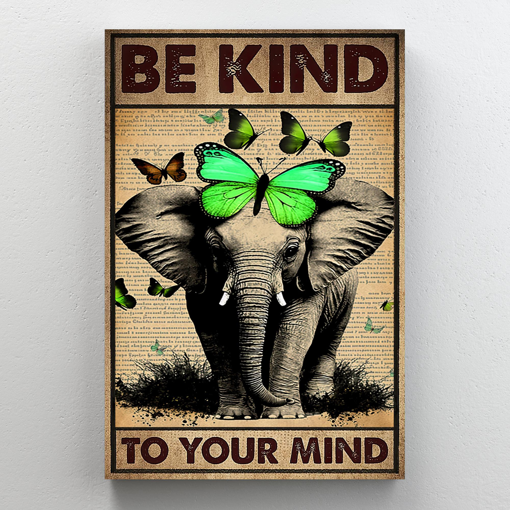 Trinx Green Elephant Be Kind On Canvas Graphic Art | Wayfair
