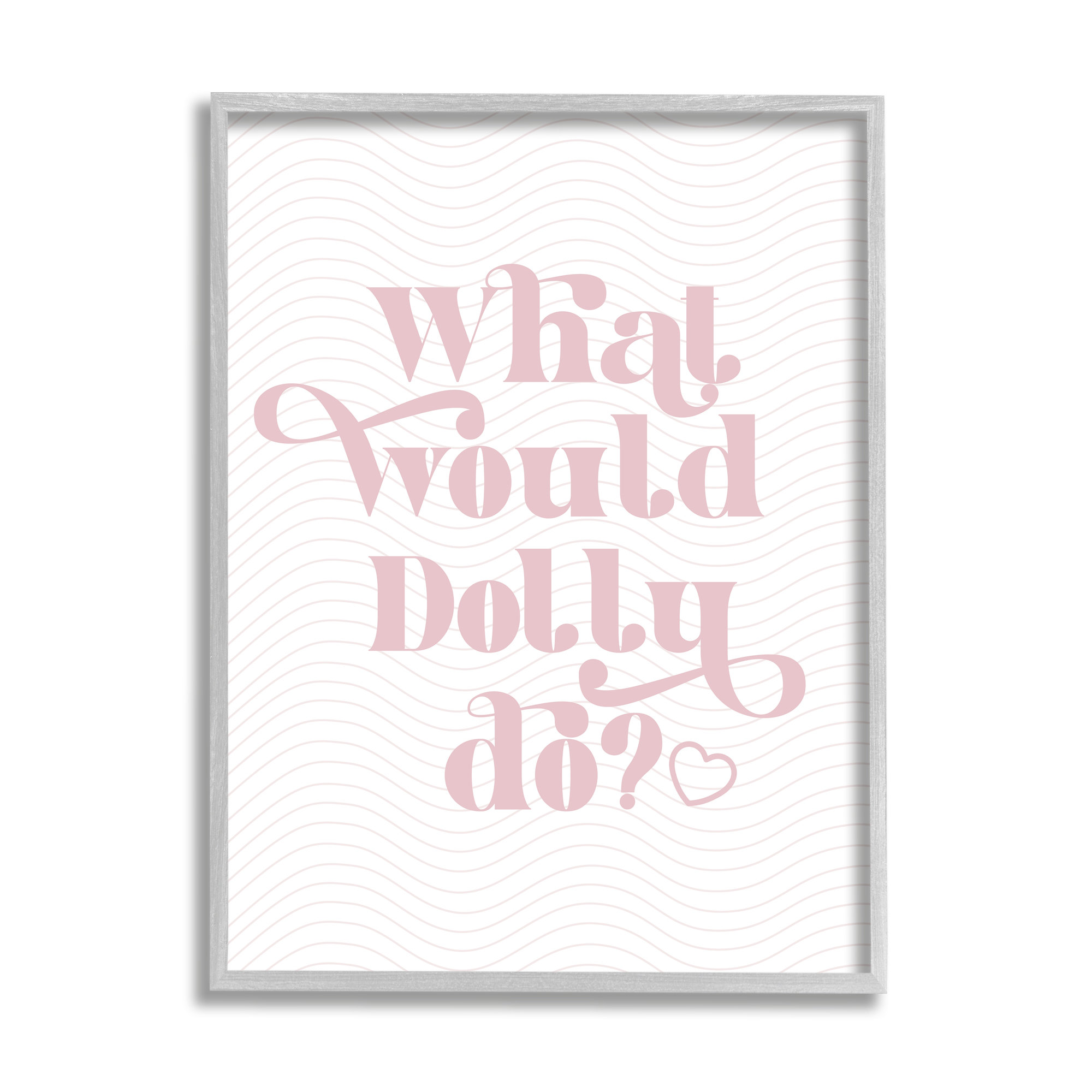 Stupell Industries What Would Dolly Do Phrase by Lil' Rue - Floater ...