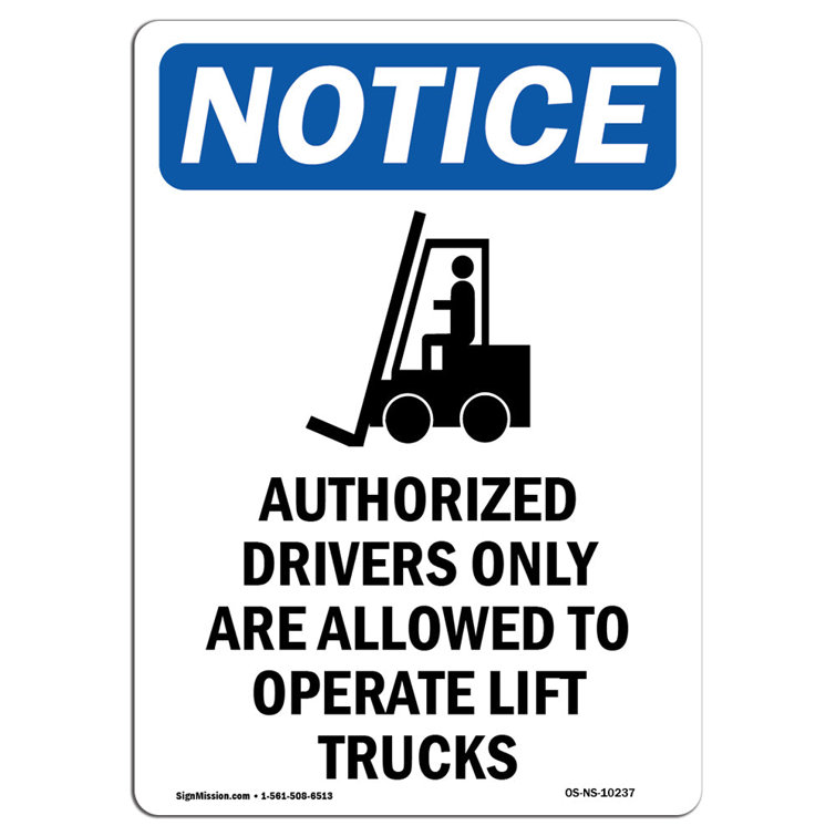 SignMission Notice - Authorized Drivers Sign with Symbol | Wayfair