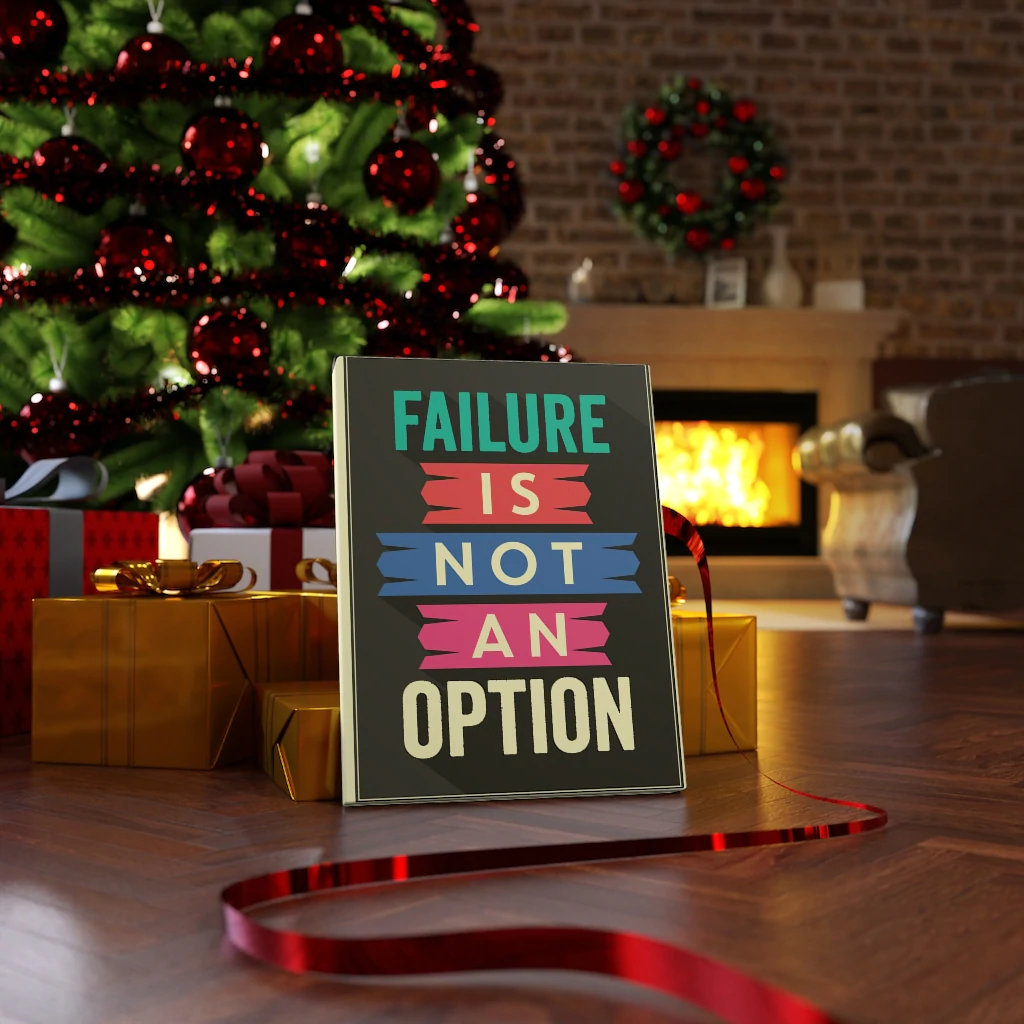 Trinx Inspirational Quote Canvas Failure Is Not An Option Wall Art ...
