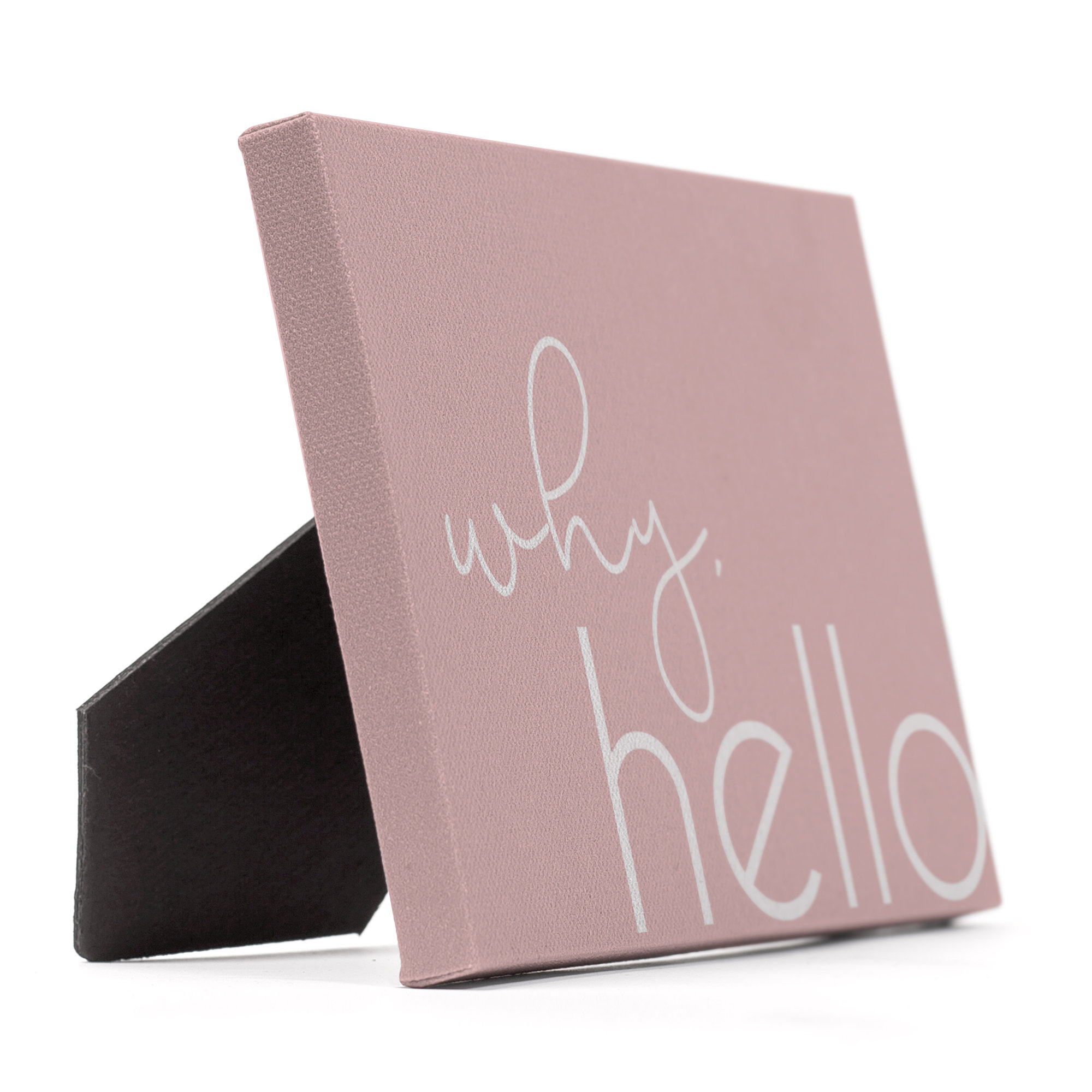Trinx Gautier Why Hello 9 Easel Back Canvas | Wayfair