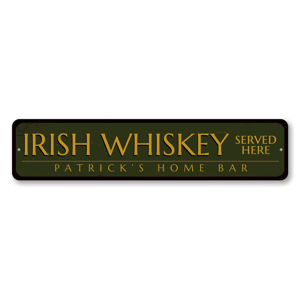 Lizton Sign Shop, Inc Irish Whiskey Served Here Aluminum Sign | Wayfair