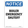 SignMission Osha Notice - Boiler Emergency Shutoff Sign | Wayfair