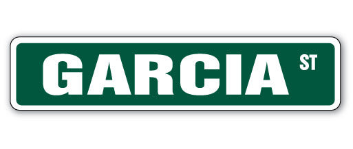 SignMission Garcia Street Sign Heavy Duty Plastic 4" X 18" | Wayfair